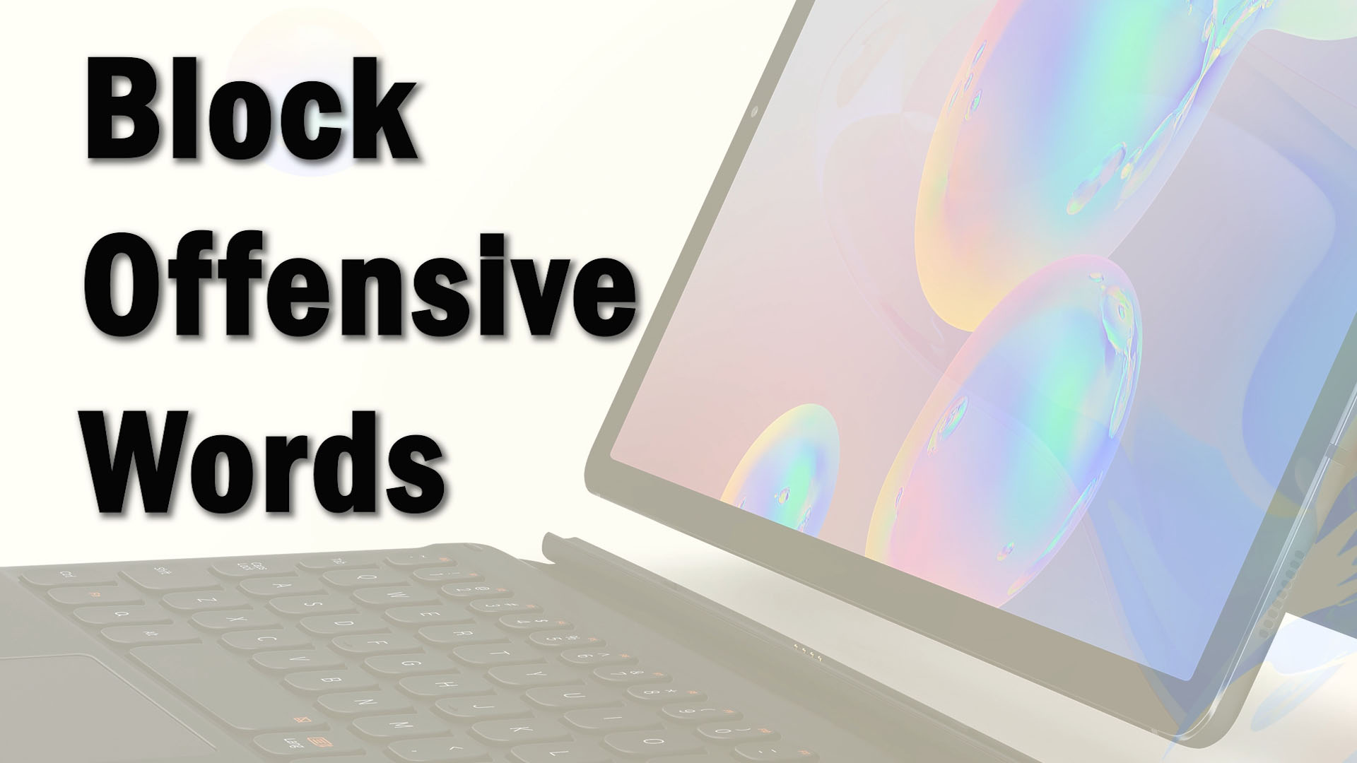 How to Hide Offensive Words on Samsung Galaxy Tab S6 | Google Voice ...