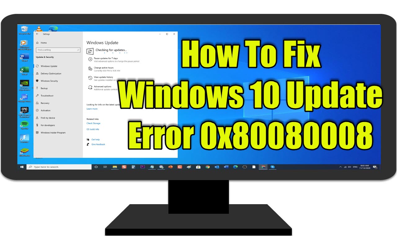 How To Fix Windows 10 Update Error 0x80080008