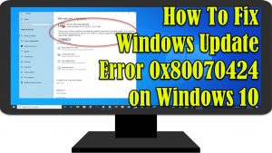How To Fix Windows Update Error 0x800705b4 On Windows 10 – The Droid Guy