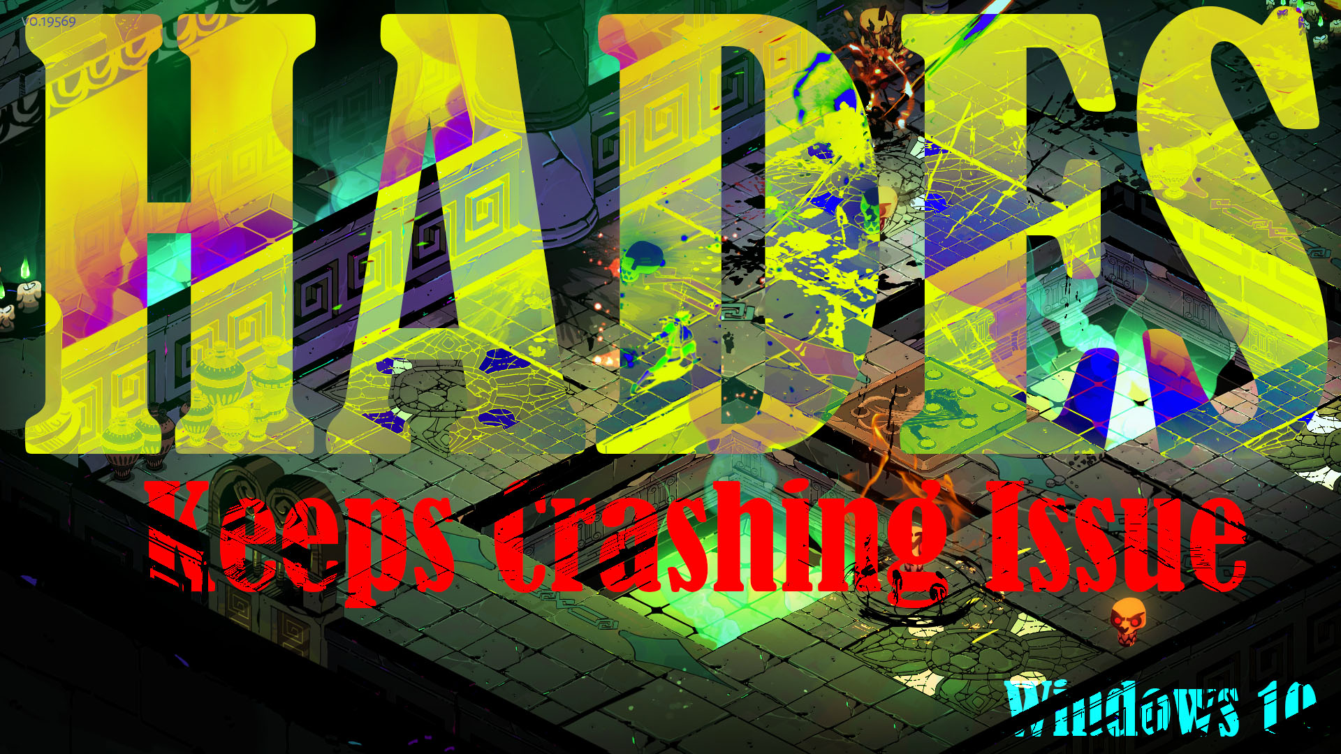 How to Fix Hades that keeps crashing in Windows 10 – The Droid Guy