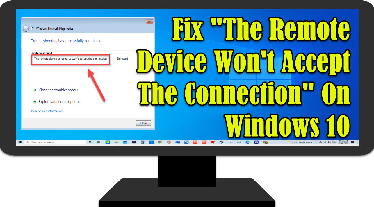 Fix The Remote Device Wont Accept The Connection On Windows 10