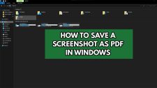 How To Save A Screenshot As PDF In Windows – The Droid Guy