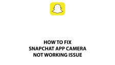 How To Fix Snapchat Camera Not Working Issue – The Droid Guy