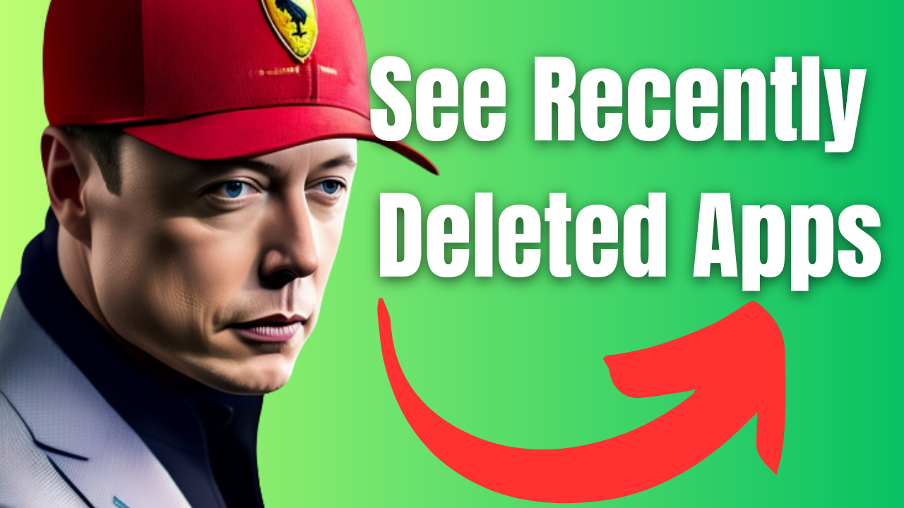 How To See Recently Deleted Apps