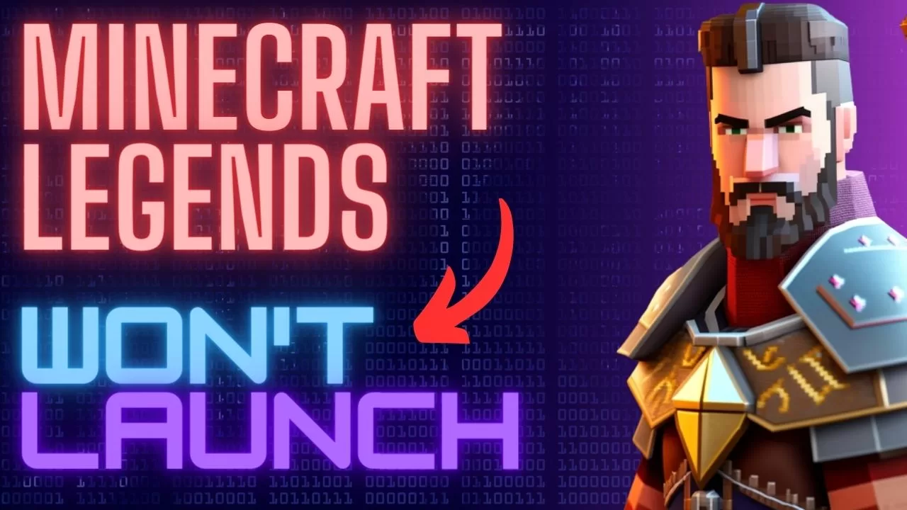 How to Fix Minecraft Legends Won't Launch