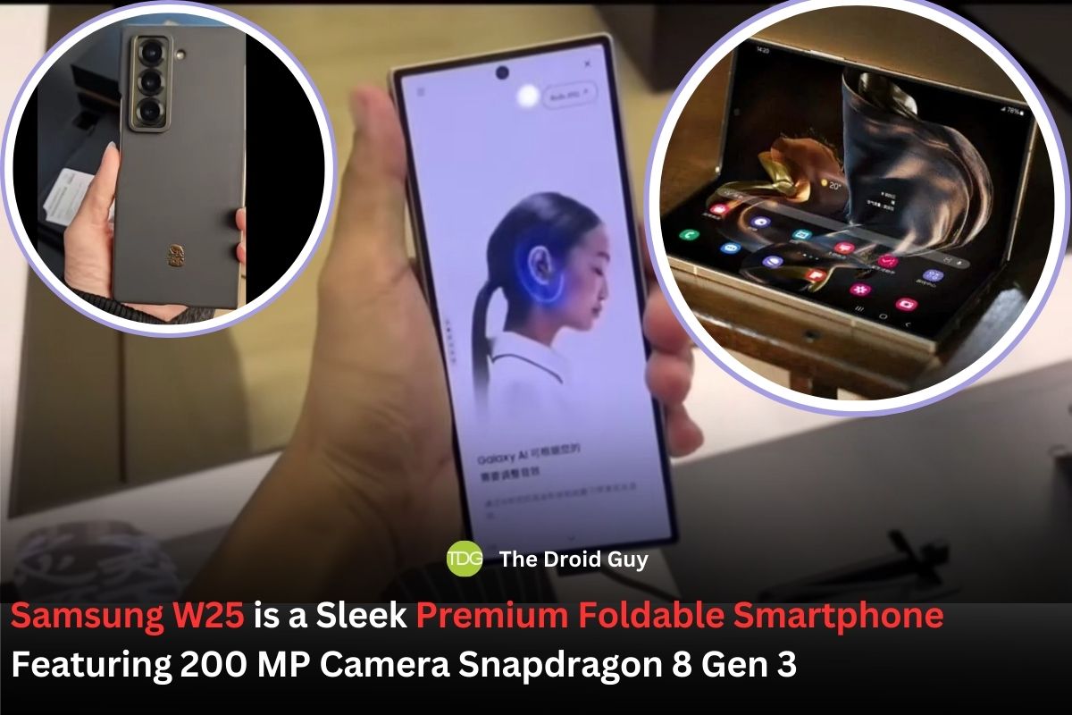 Samsung W25 is a Sleek Premium Foldable Smartphone Featuring 200 MP Camera Snapdragon 8 Gen 3 ...